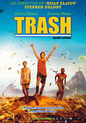 TRASH DESECHOS Y ESPERANZAS